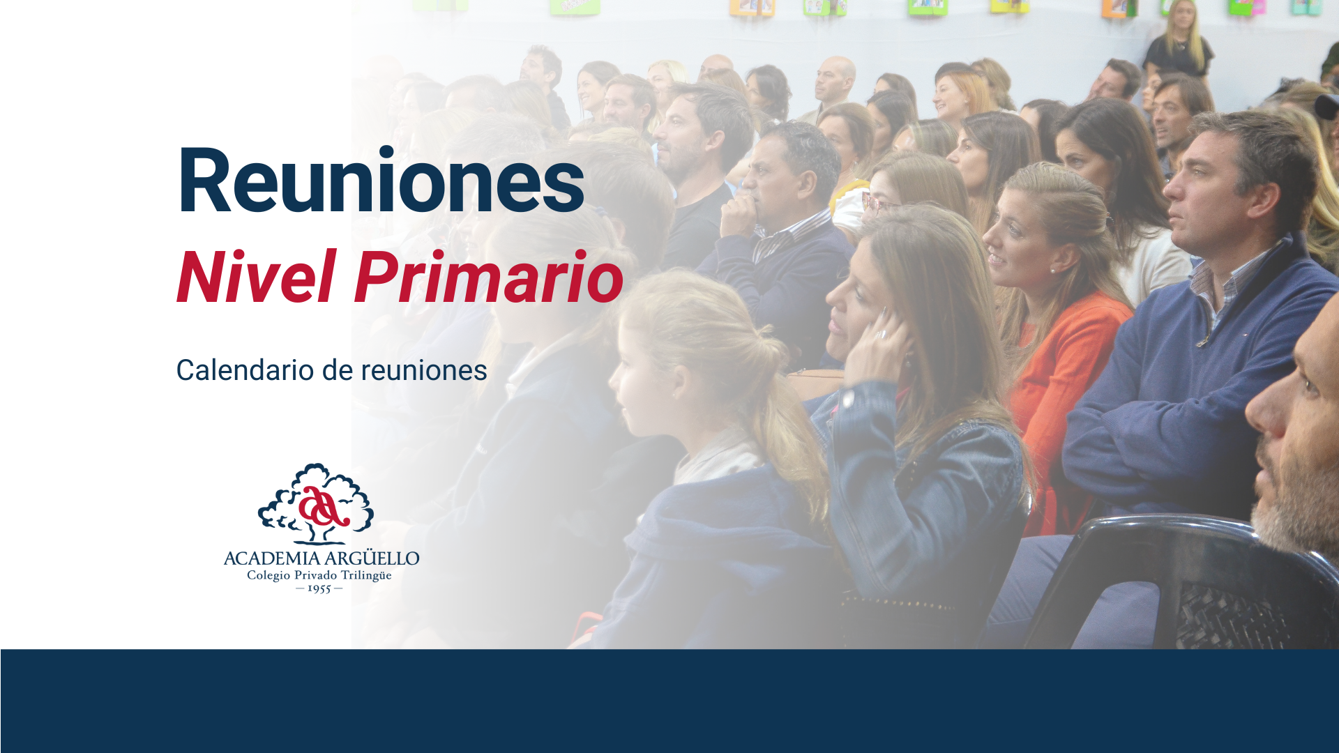 Reunión de Padres | Nivel Primario – Academia Arguello